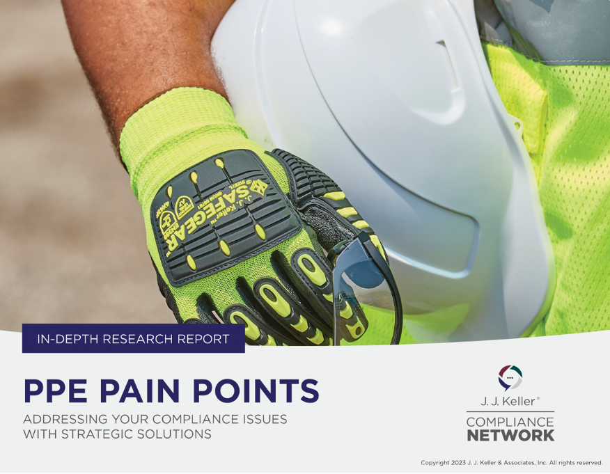 Free In-Depth Research Report: PPE Pain Points | J. J. Keller Compliance Network