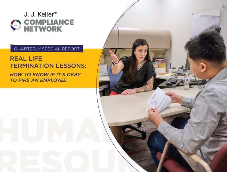Free Special Report: Real Life Termination Lessons | J. J. Keller® Compliance Network